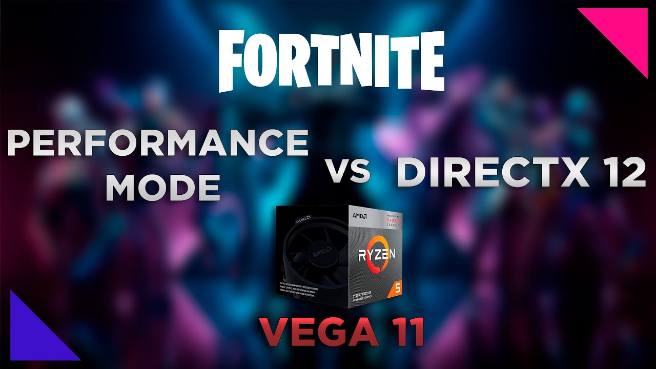 Fortnite Performance Mode vs DirectX 12! Get extra FPS in Fortnite ...