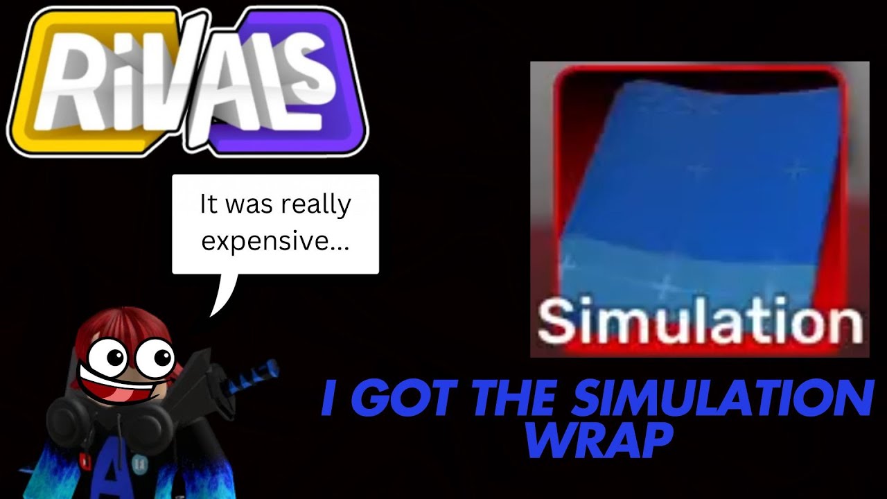 I got the SIMULATION wrap in Roblox Rivals! - YouTube
