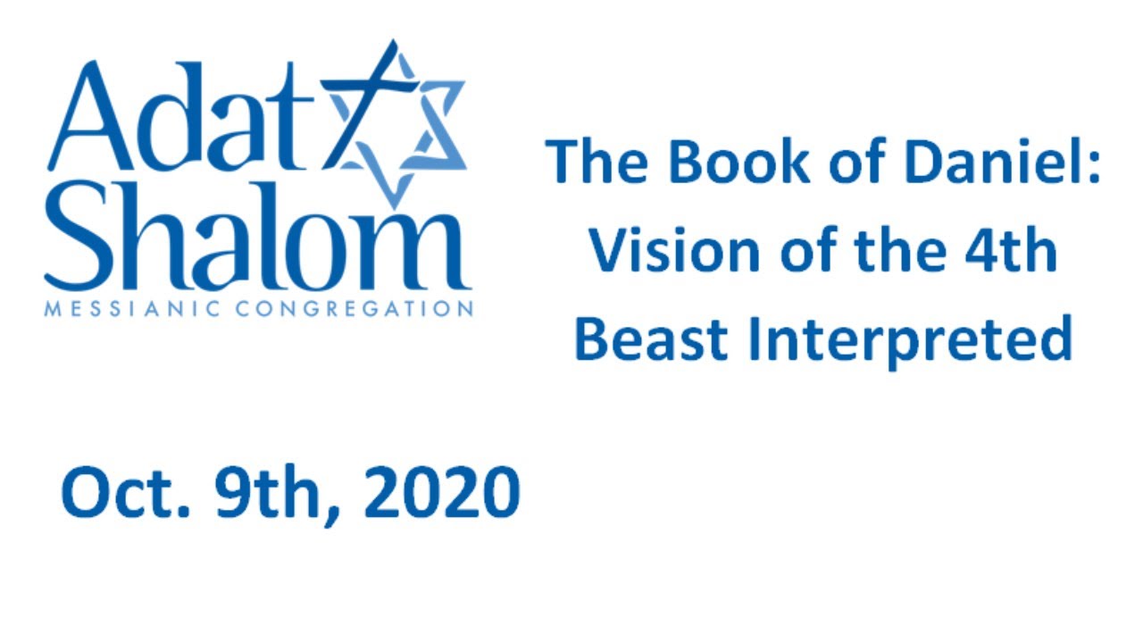 The Book of Daniel: Chapter 7 - Vision of the 4th Beast - YouTube