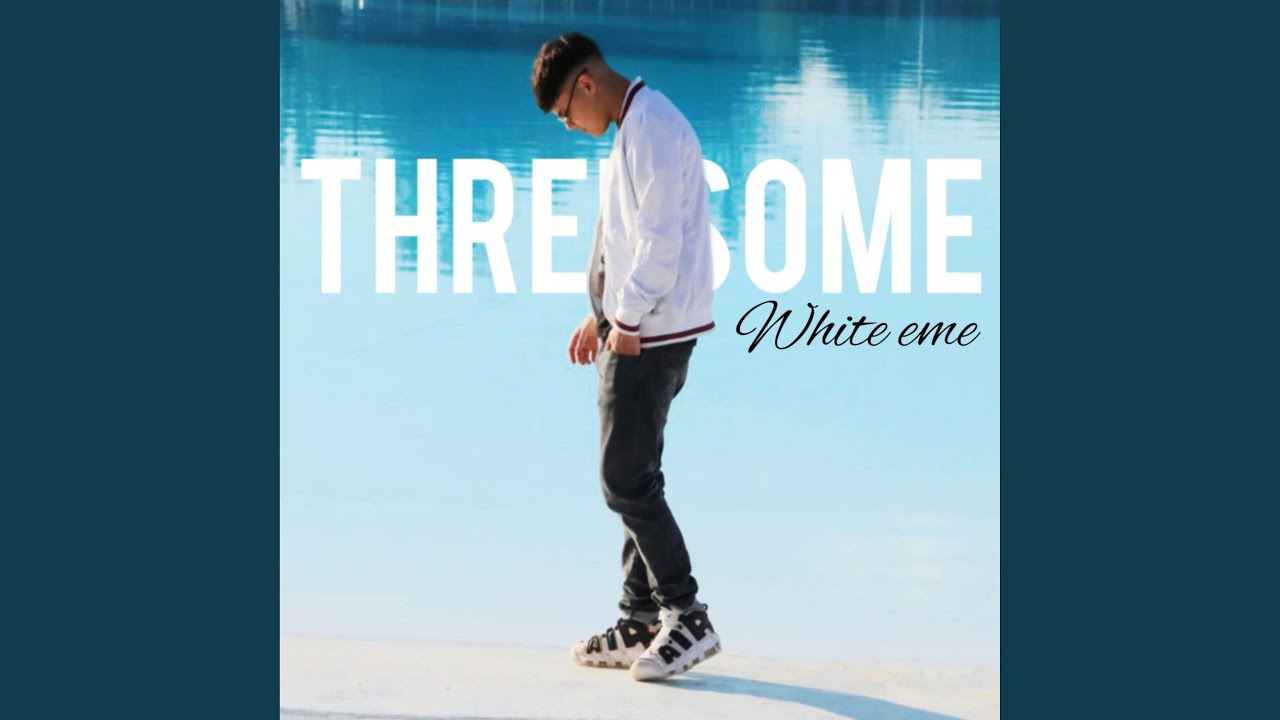 Threesome Youtube