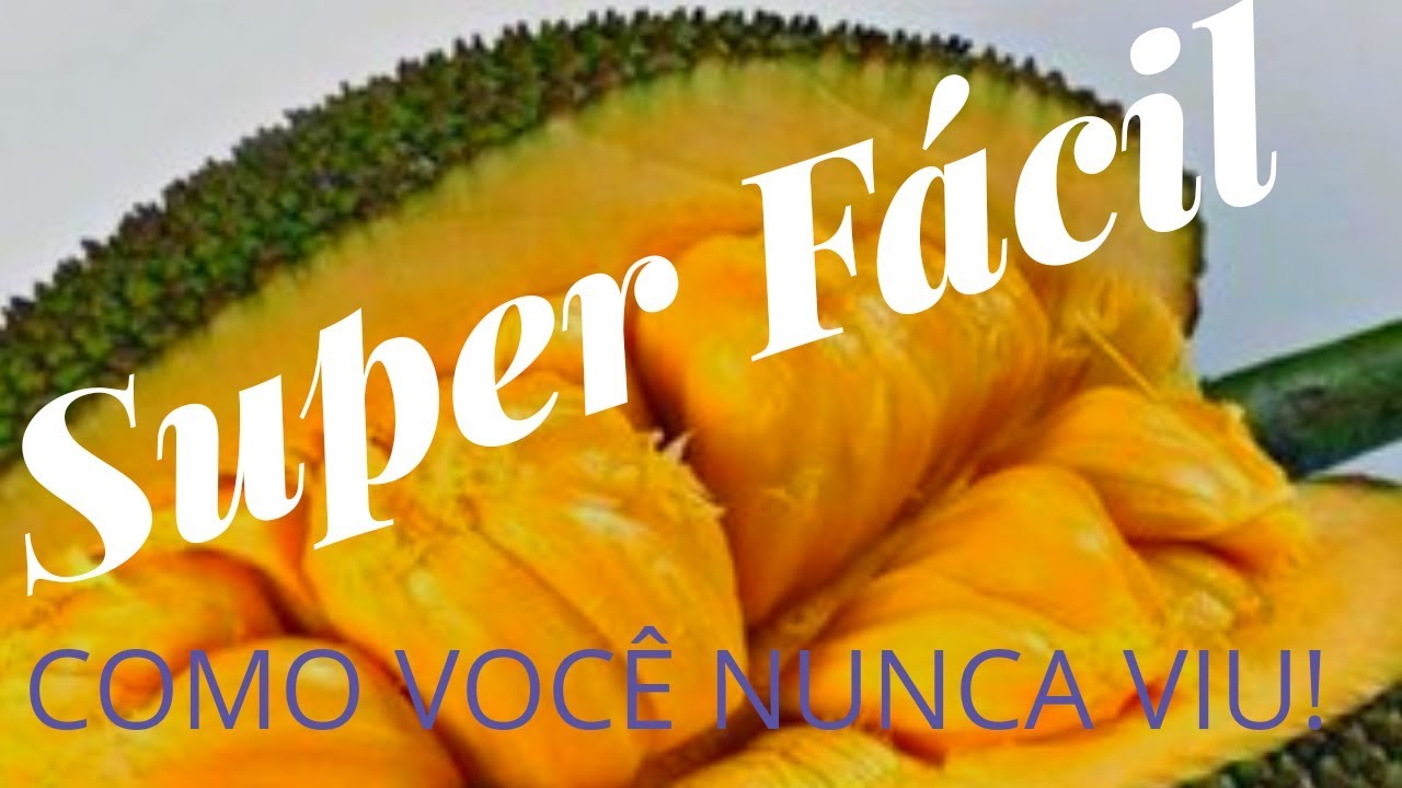 COMO ABRIR UMA JACA DE MANEIRA FÁCIL E SEM SUJEIRA! - YouTube
