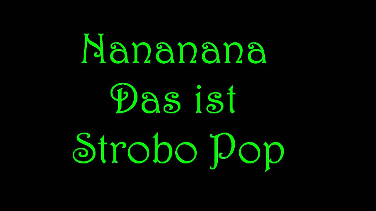 Die Atzen & Nena - Strobo Pop + Lyrics - YouTube