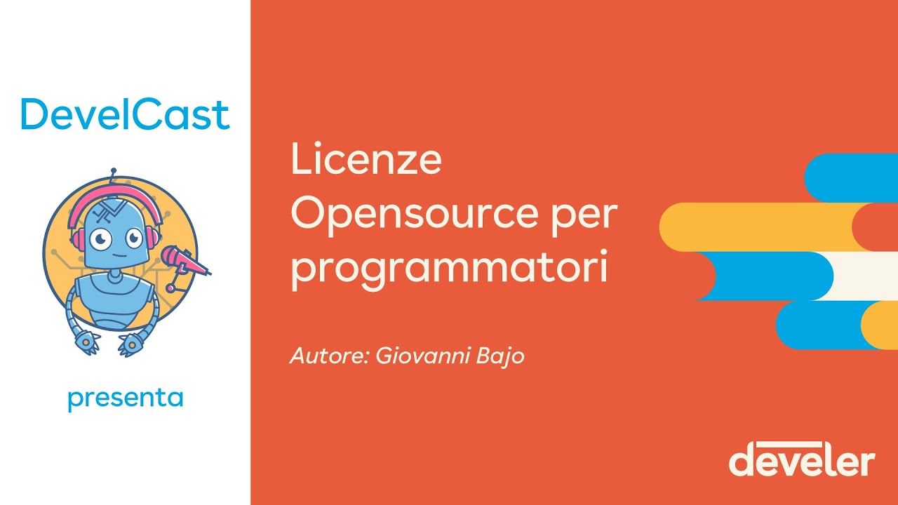 🎧 Guida alle licenze open source per programmatori - Giovanni Bajo - YouTube