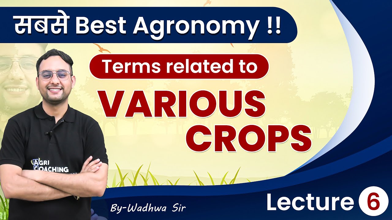 Agronomy-6 I Bilingual | Terms related to specific crops | - YouTube