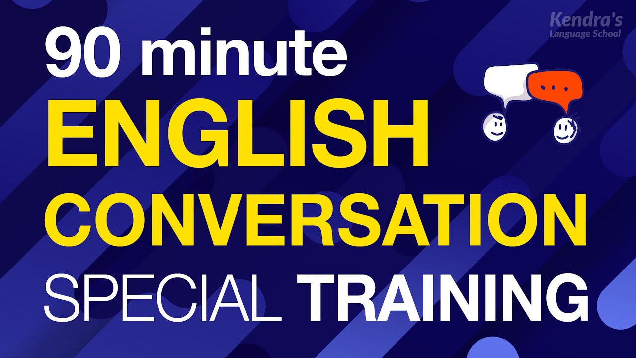 90-minute Basic English Conversation Special Training: Listen & Learn ...