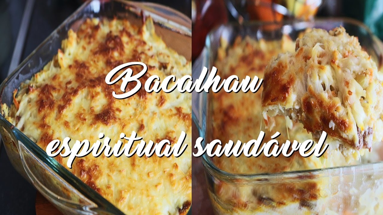 Bacalhau Espiritual Saudável | Healthy Spiritual Cod | Joanabbl 195🍴 ...