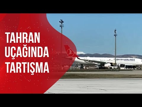 Tahran Uçağındaki Tartışma | Akşam Haberleri | 25.02.2020