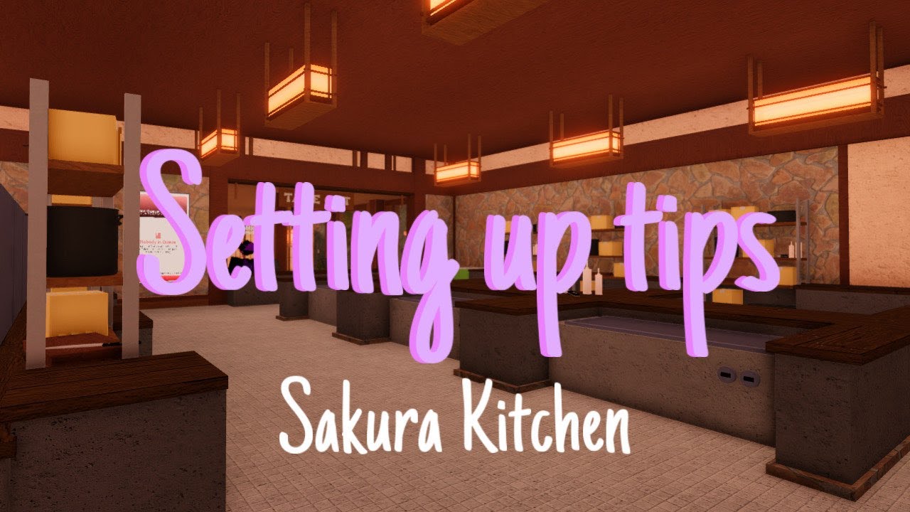 How to setup tips | Sakura Kitchen ROBLOX - YouTube