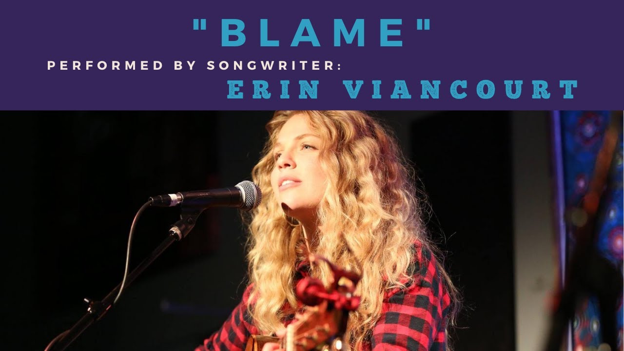 Erin Viancourt performs "Blame" at Backstage Nashville! - YouTube