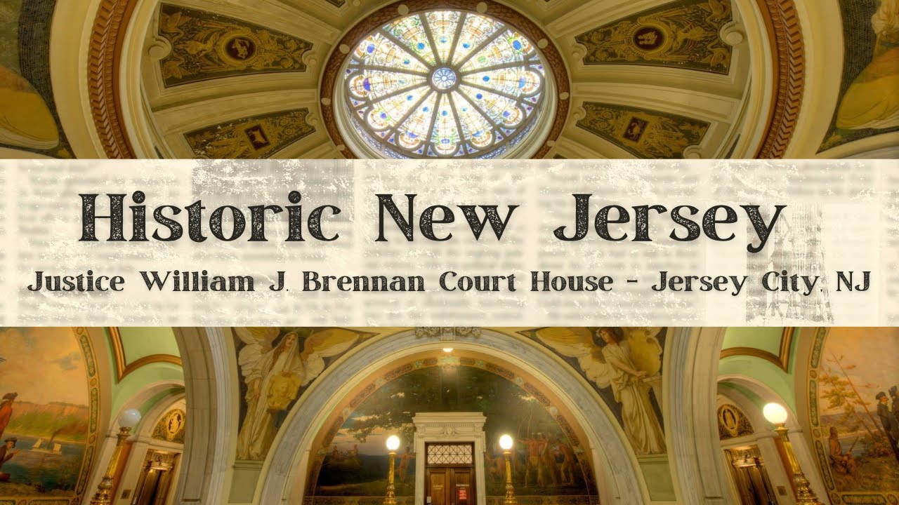Historic New Jersey - Justice William J. Brennan Court House - YouTube