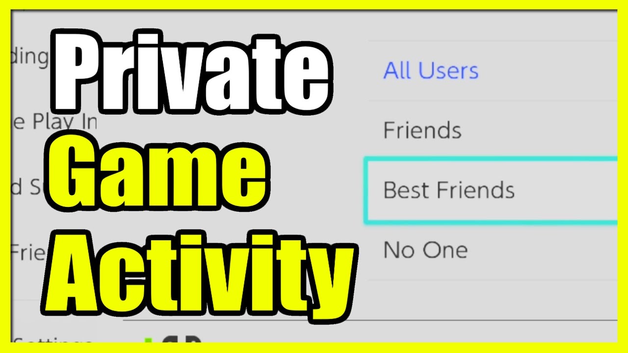 How to Make your Game Play Activity Private on Nintendo Switch (Easy ...