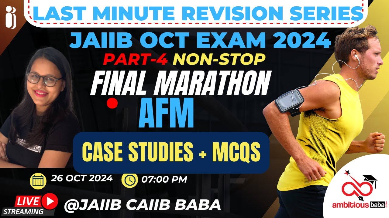 JAIIB AFM MARATHON CLASS | CASE STUDIES + MCQ ||Last minute Revision Series| Ambitiousbaba - YouTube