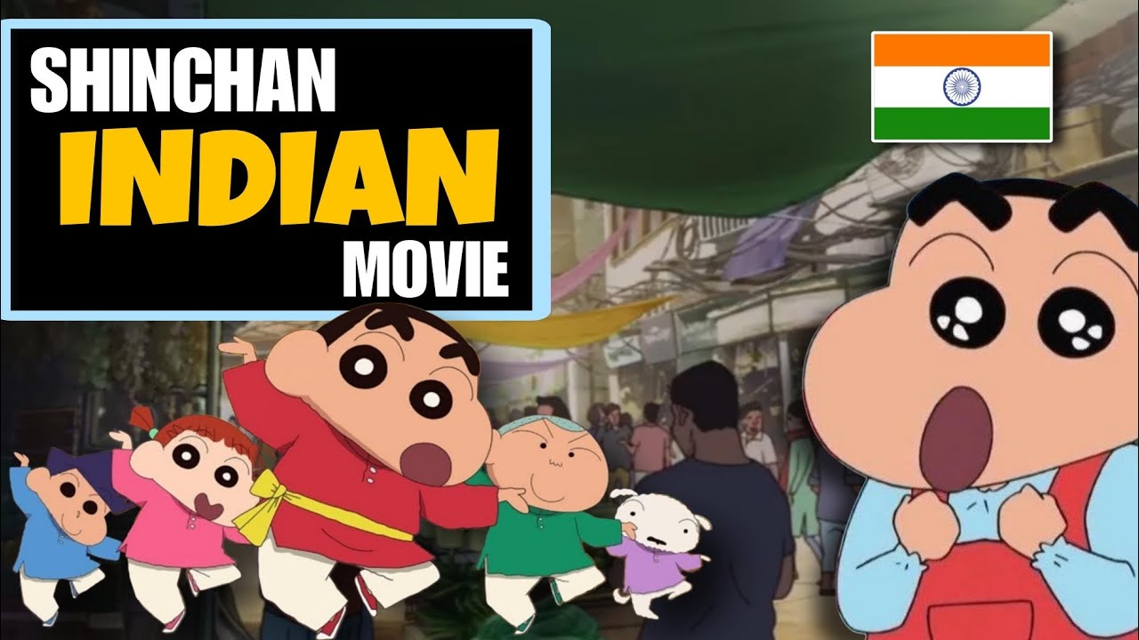 Shinchan New Indian Movie🍿|| Shinchan Is Coming India🇮🇳 - YouTube