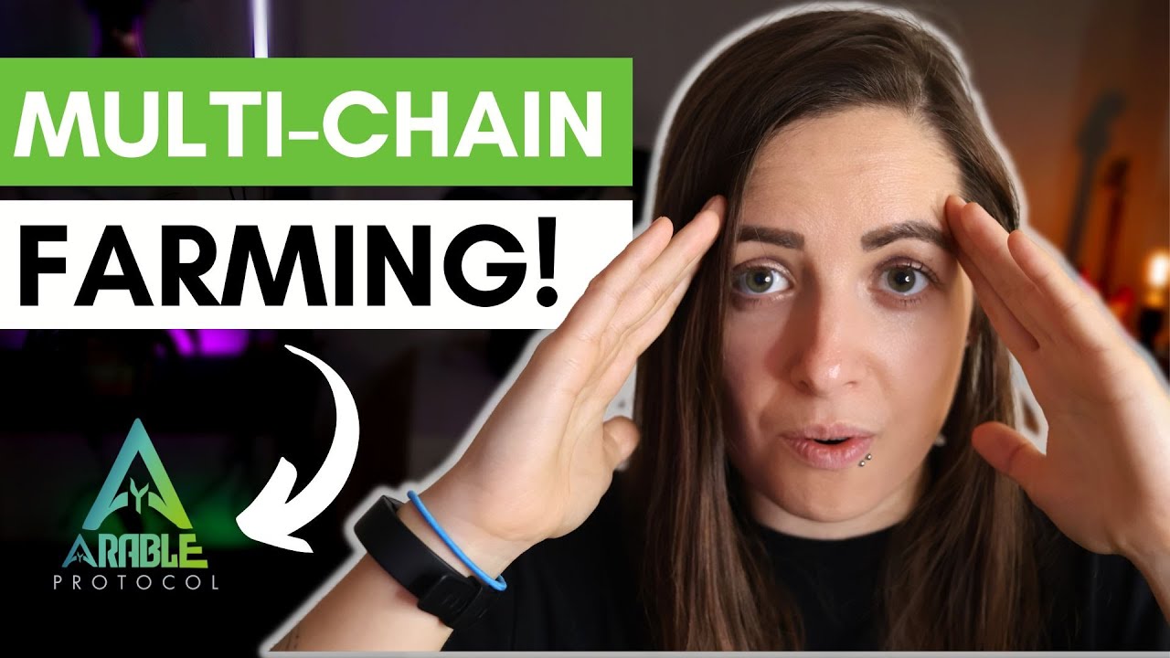 Earn Rewards across MULTIPLE Blockchains Using ONE PLATFORM: Arable Protocol - YouTube