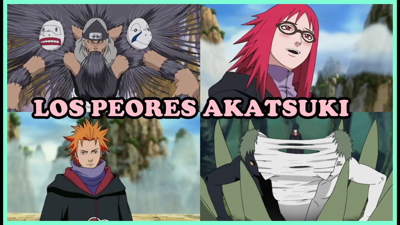 LOS PEORES MIEMBROS DE AKATSUKI - YouTube