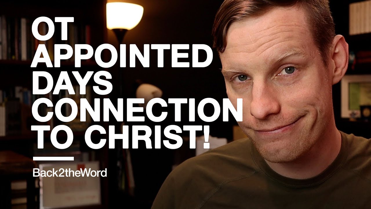 OT Feasts & Their Connection to Christ // Brief Overview & Basics of ...