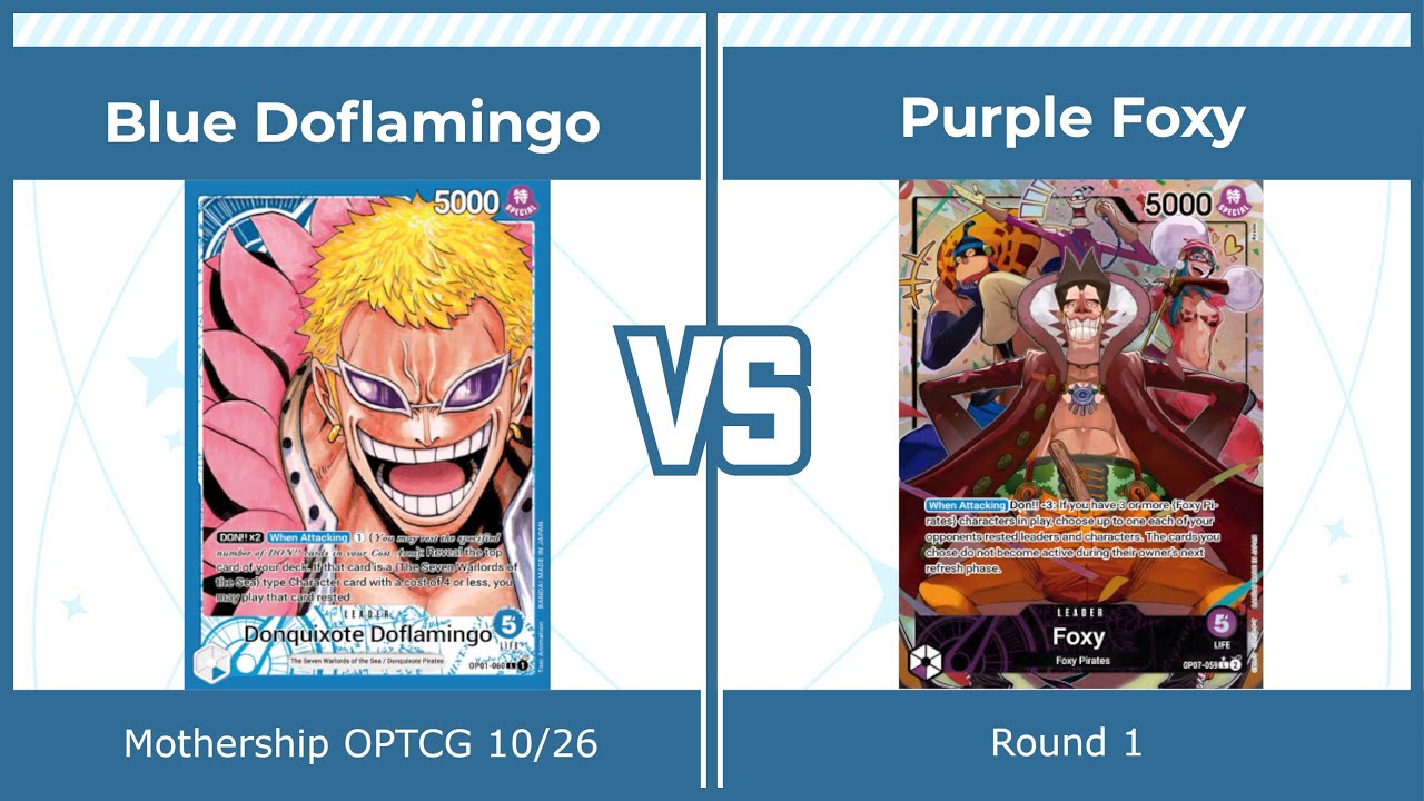 (OP8.5) Blue Doflamingo vs Purple Foxy! OPTCG POV - YouTube