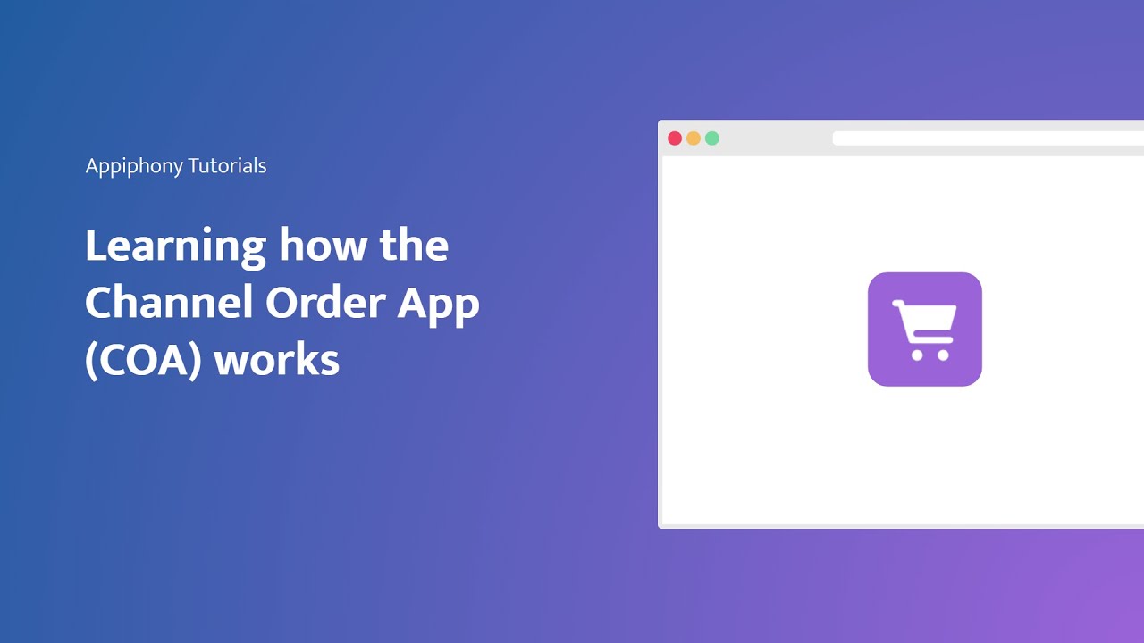 Learning how the Channel Order App (COA) works - YouTube
