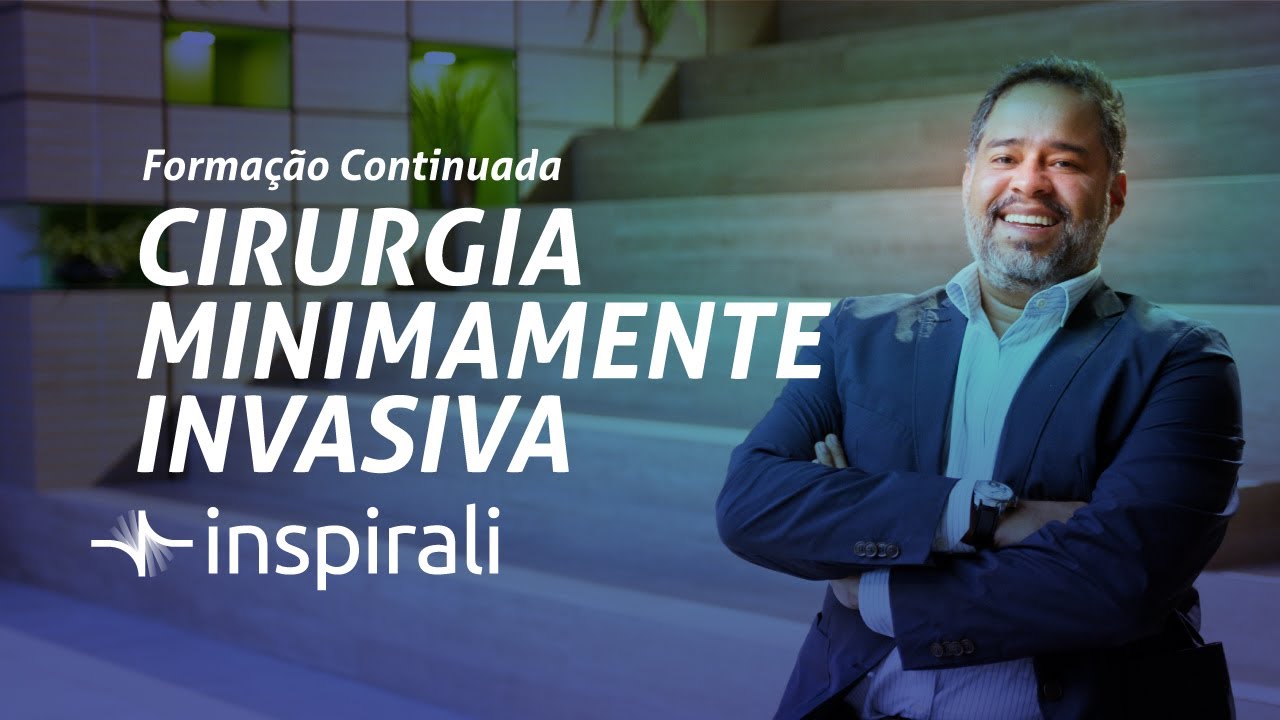 Formação contitnuada em Cirurgia Minimamente Invasiva | Inspirali ...