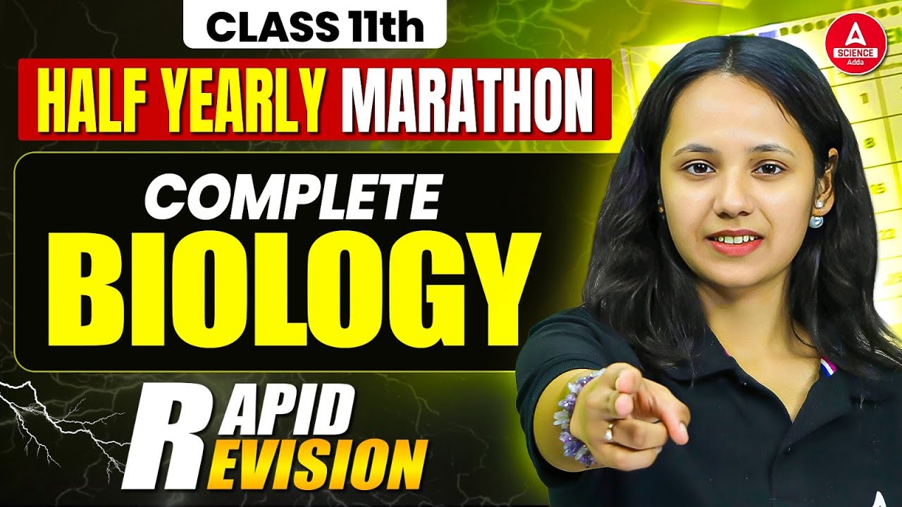 Class 11 Biology Marathon 🔥 | Half Yearly Exam 2025 | Complete Rapid ...