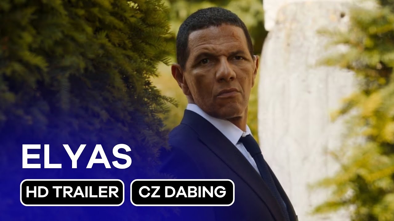 Elyas: CZ Dabing HD Trailer (2023) - YouTube