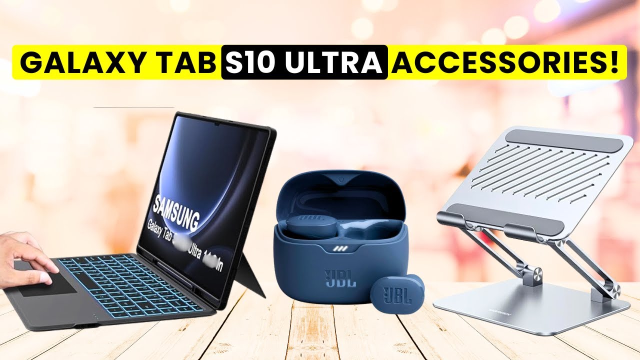 Top 11 Best Galaxy Tab S10 Ultra Accessories!🔥🔥 - YouTube