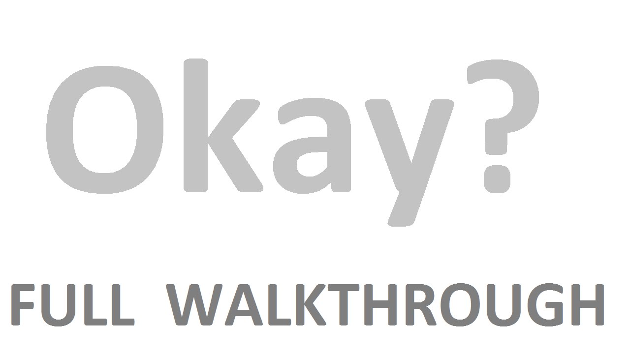 Okay? Full Walkthrough All Levels 1 - 75 - YouTube