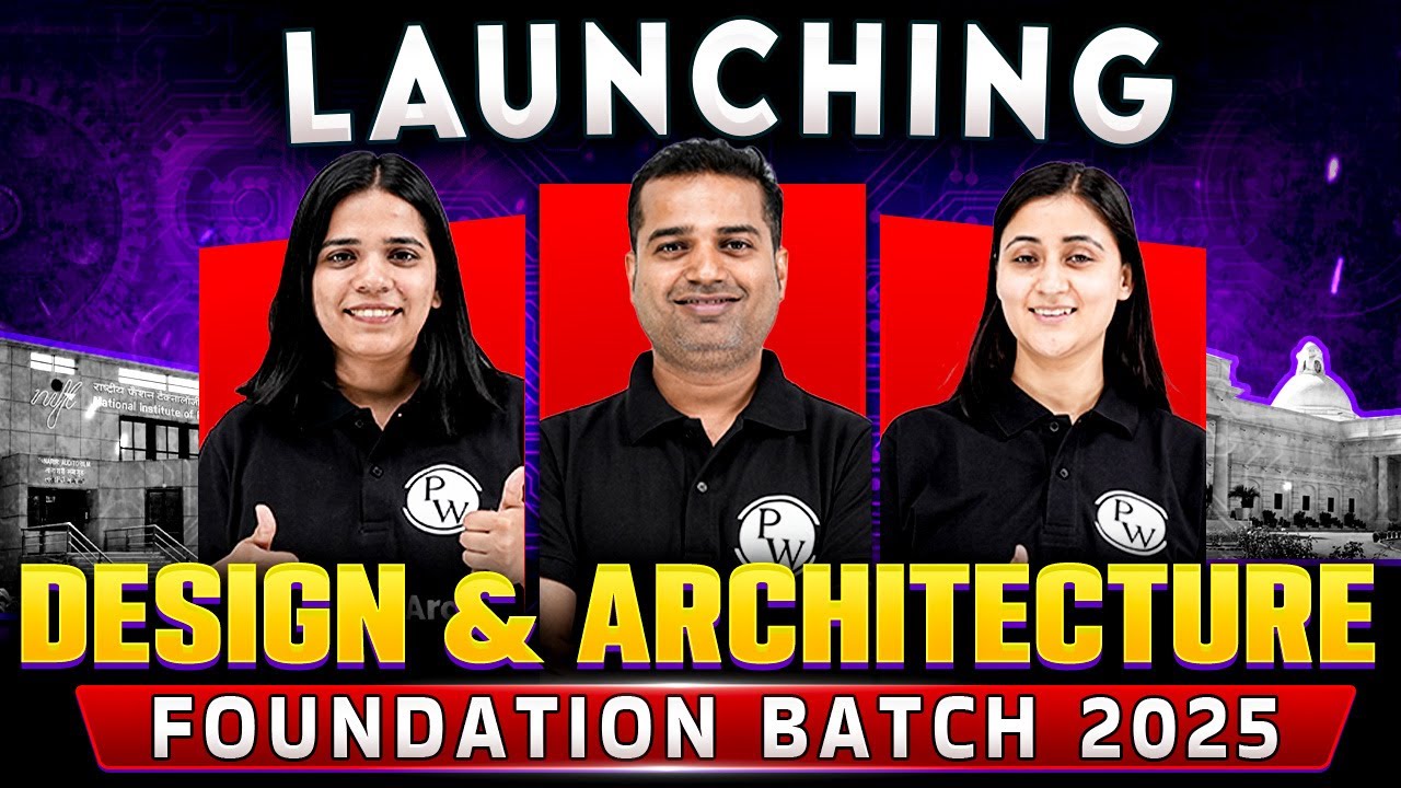 Launching MOST AWAITED - Design & Arch Foundation Batch 2025 🎯 FREE OF ...