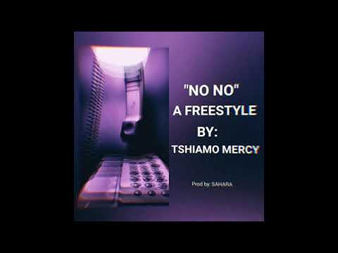 "NO NO" BY TSHIAMO MERCY - YouTube