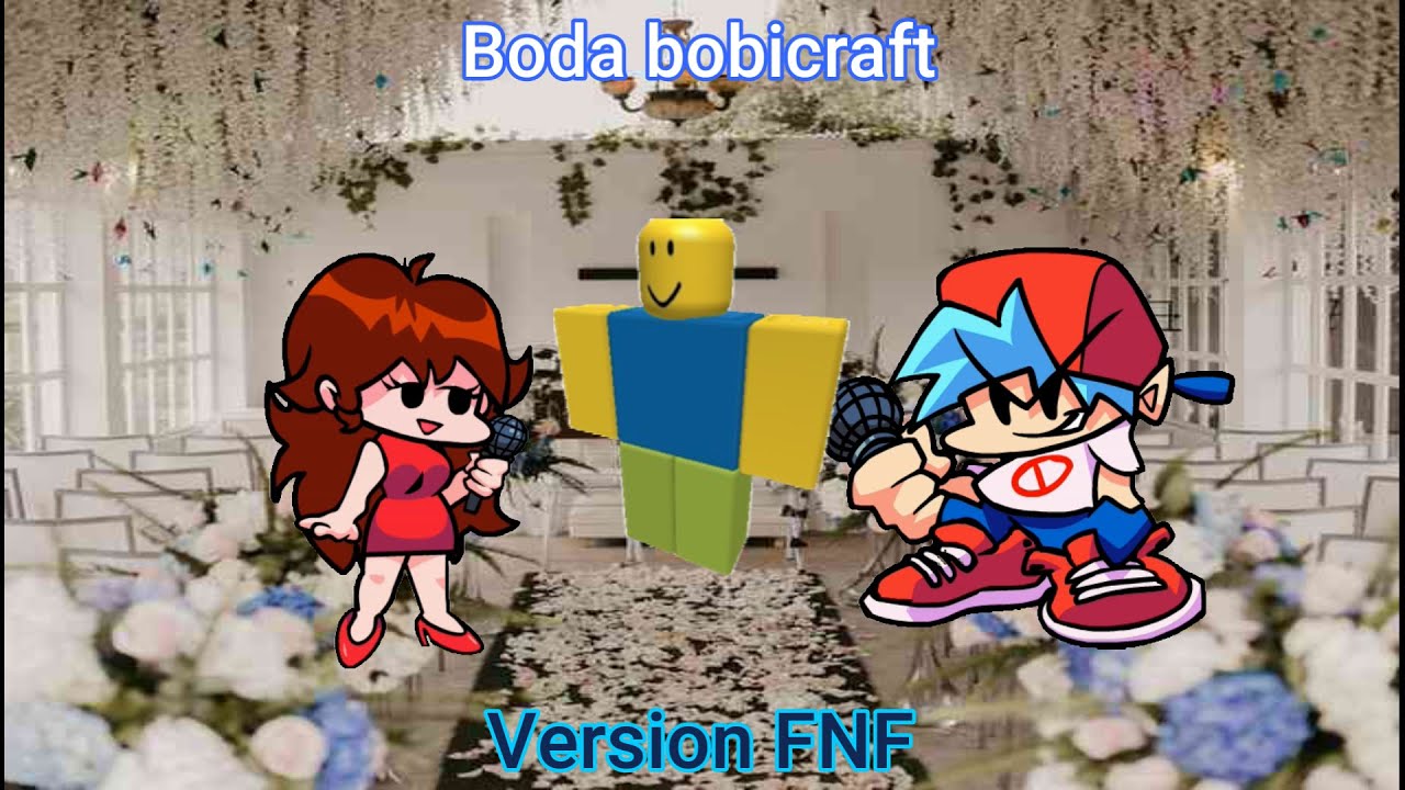 Boda de Bobicraft Version FNF - YouTube