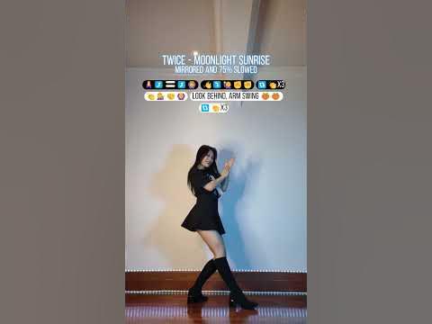 [TUTORIAL] TWICE - Moonlight Sunrise| Dance tutorial 75% slowed and mirrored - YouTube