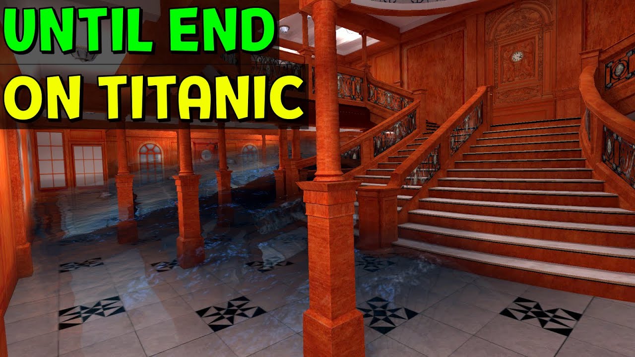 I Stay On the Titanic Until It Sinks Completely | Titanic: Fall Of A ...