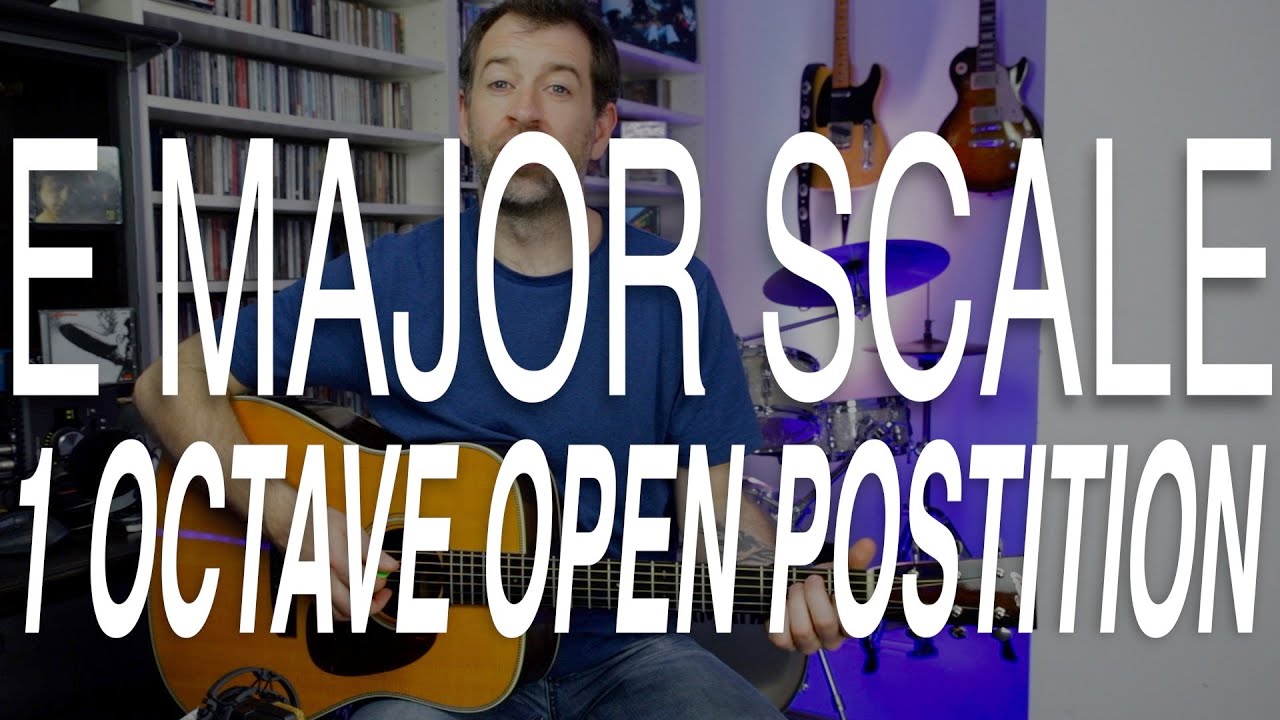 E Major Scale Open Position, 1 Octave - 2 Minute Guitar Lesson - YouTube