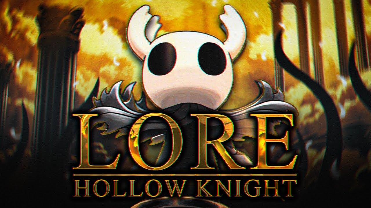 EL LORE DE HOLLOW KNIGHT - YouTube