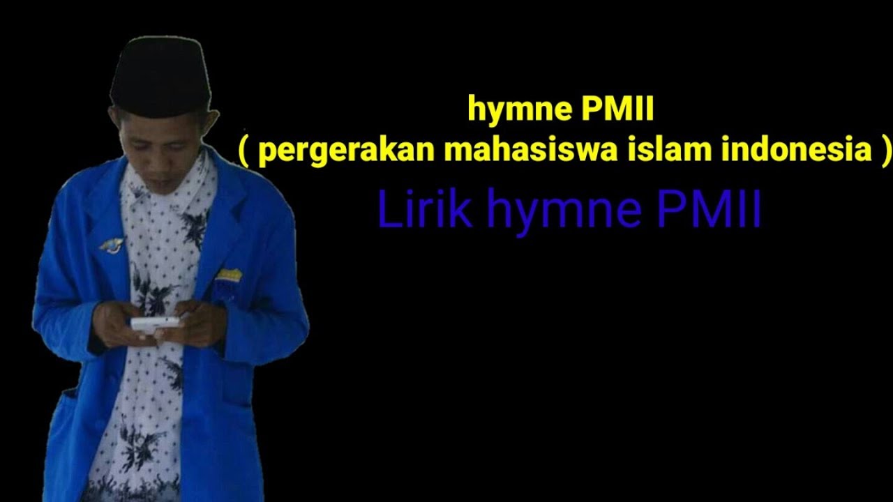 lirik hymne pmii - YouTube