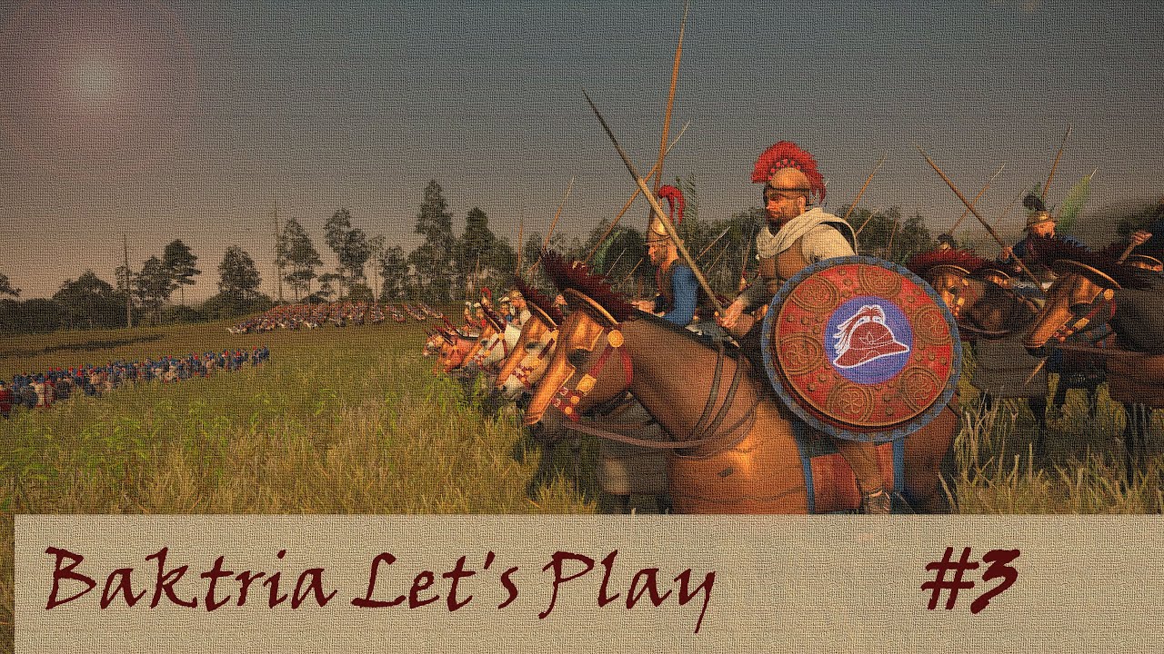 Rome 2 Baktria Let's Play || Part 3 || Overcoming Parthia - YouTube