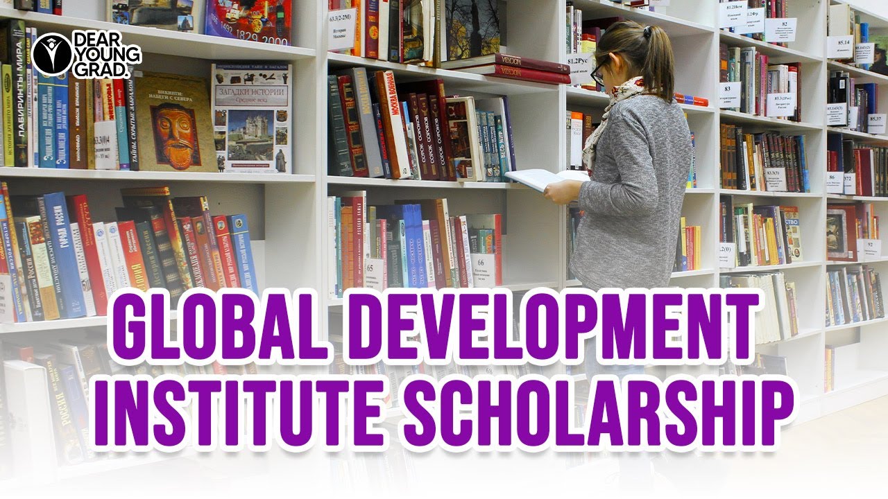 GLOBAL DEVELOPMENT INSTITUTE SCHOLARSHIP - YouTube