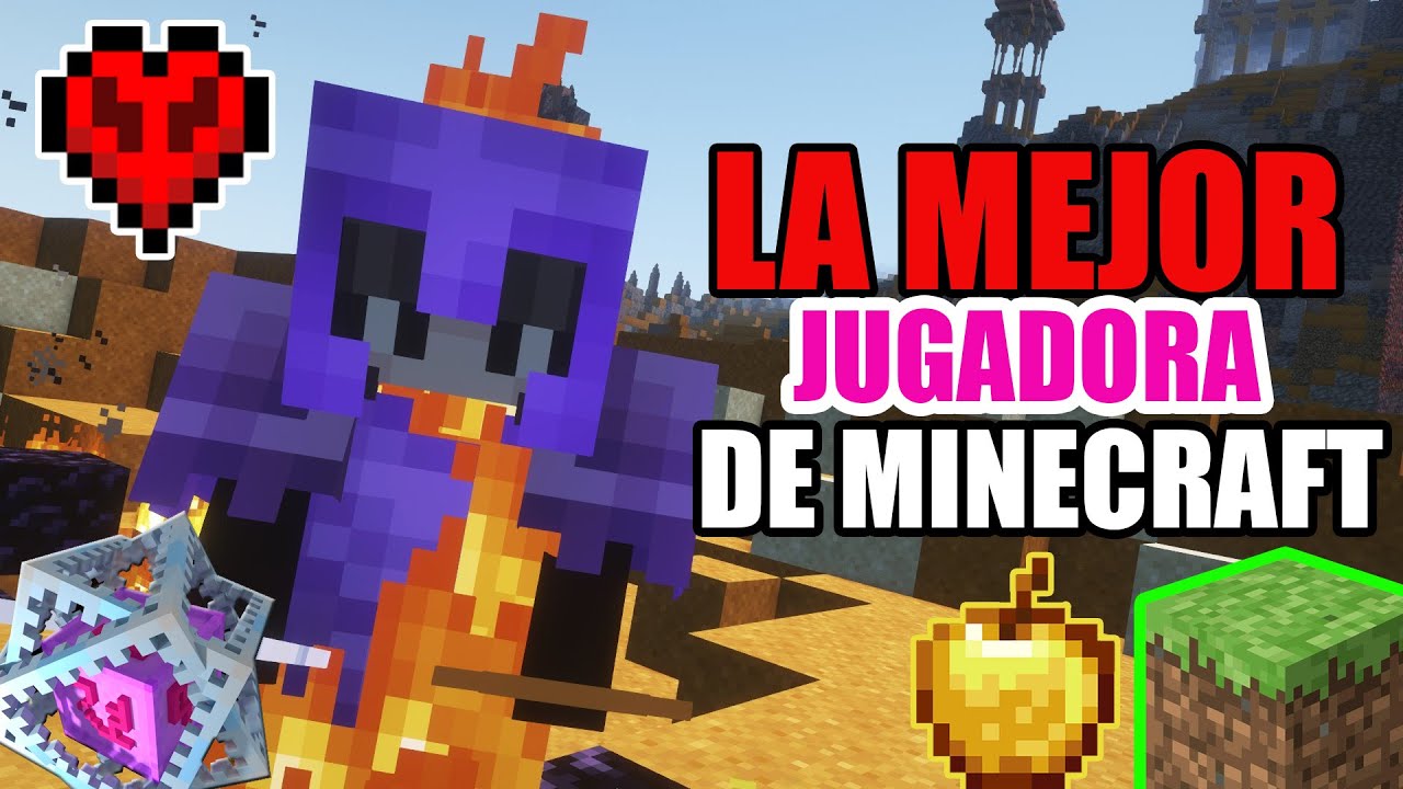 ⚔️ LA MEJOR JUGADORA DE MINECRAFT 🪓 - YouTube
