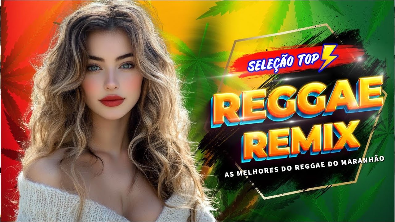 REGGAE REMIX 2025 ♫ SELEÇÃO TOP REGGAE INTERNACIONAL ♫ REGGAE REMIX DO ...
