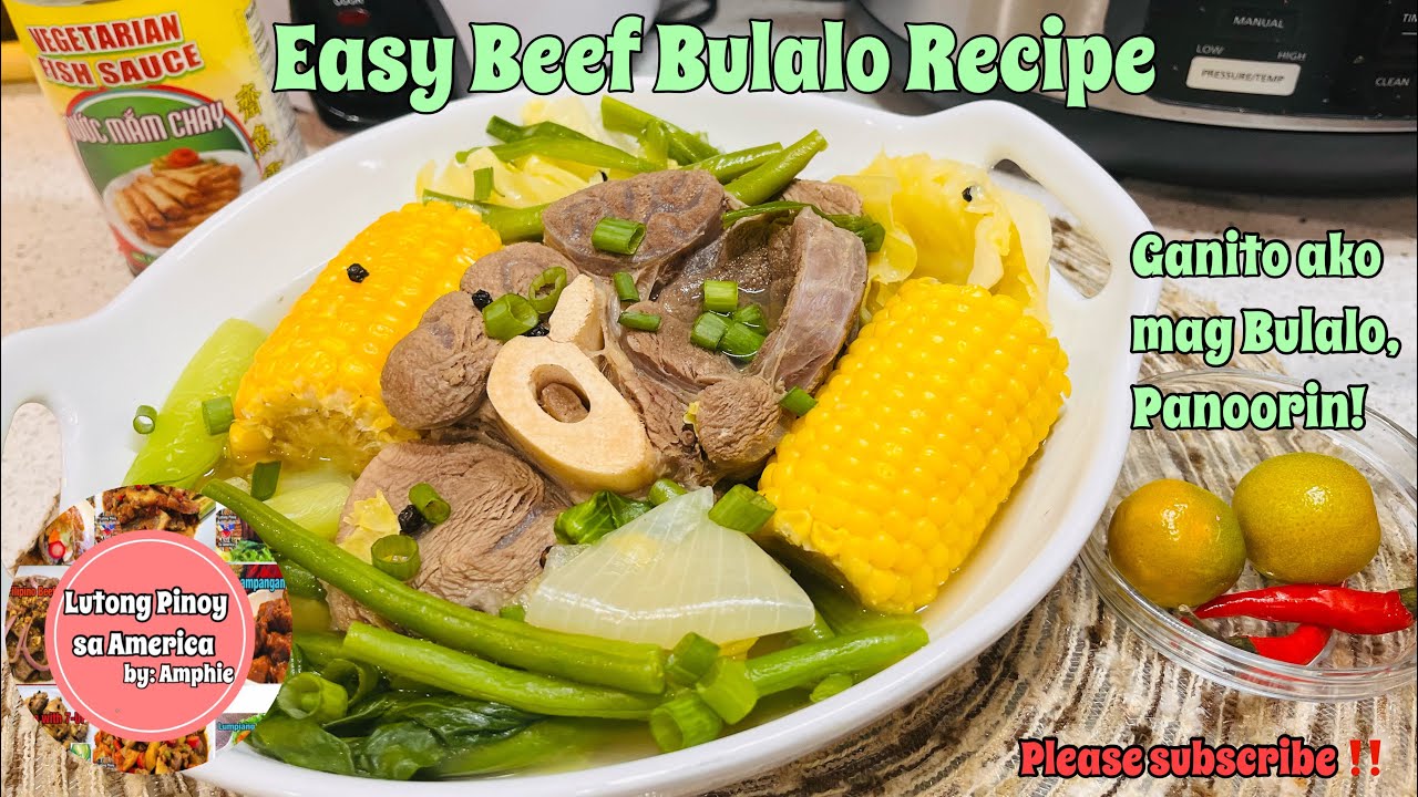 BEEF BULALO/Pang Comfort Soup ng Pinoy #filipinofood #beefbulalo # ...