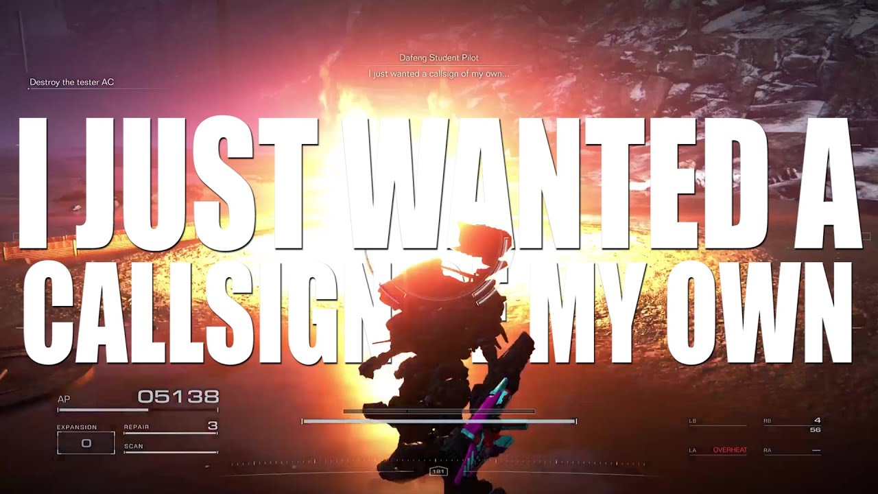 ARMORED CORE 6 | I JUST WANTED A CALL SIGN OF MY OWN - YouTube