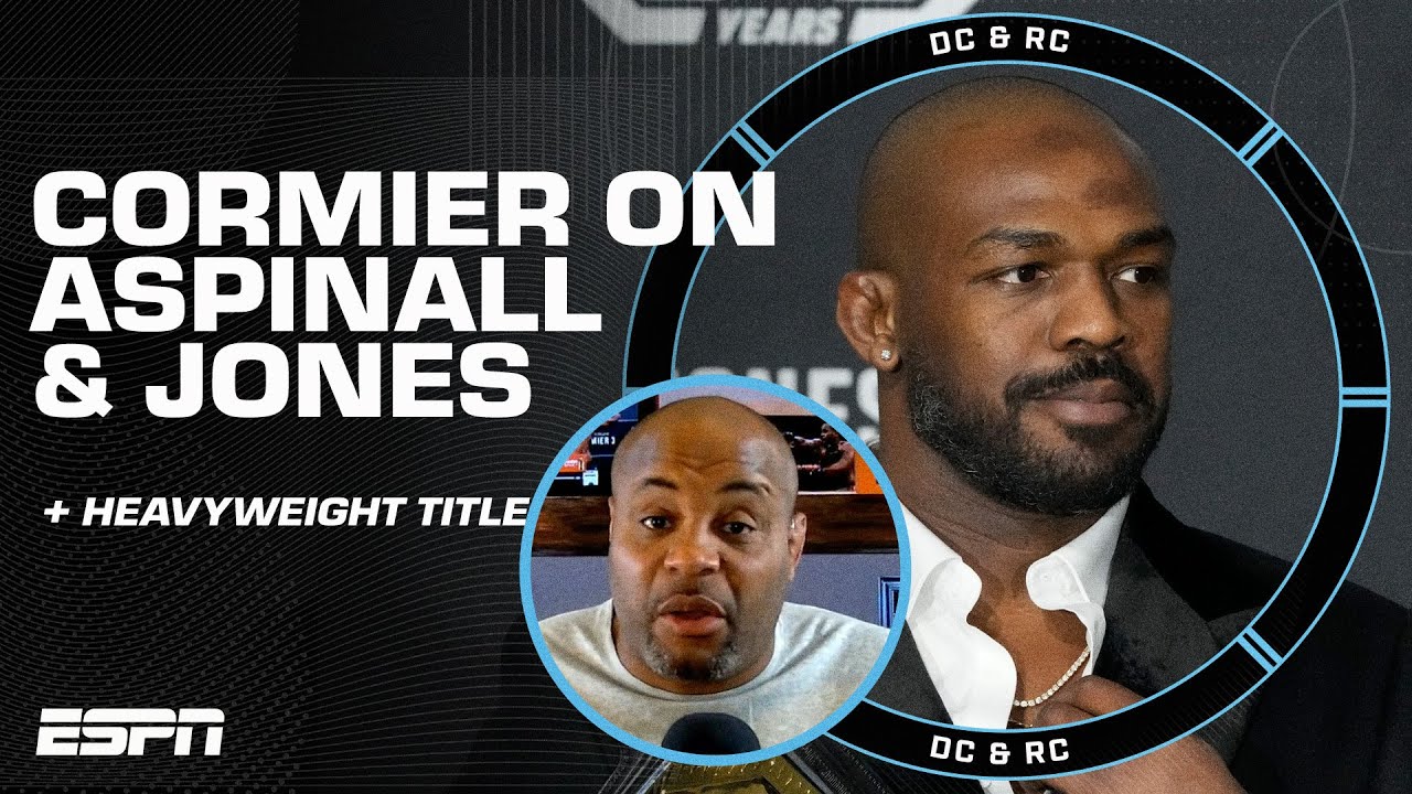 Daniel Cormier: Tom Aspinall NO SOLD Jon Jones on X | DC & RC - YouTube
