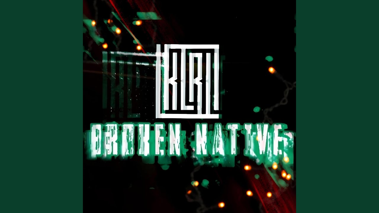 Broken Native (Remastered) - YouTube