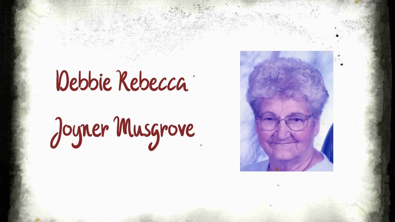Debbie Rebecca Joyner Musgrove Funeral Service - YouTube