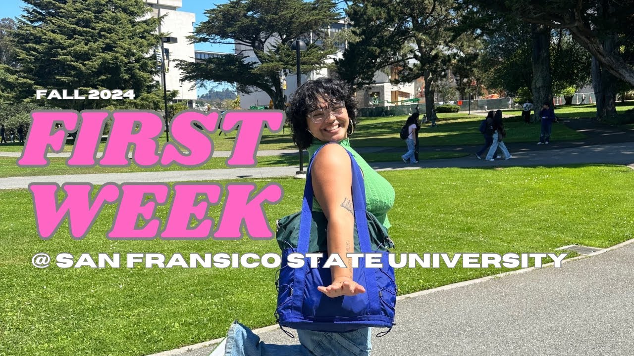 SF State Vlog | First Week Fall 2024 - YouTube