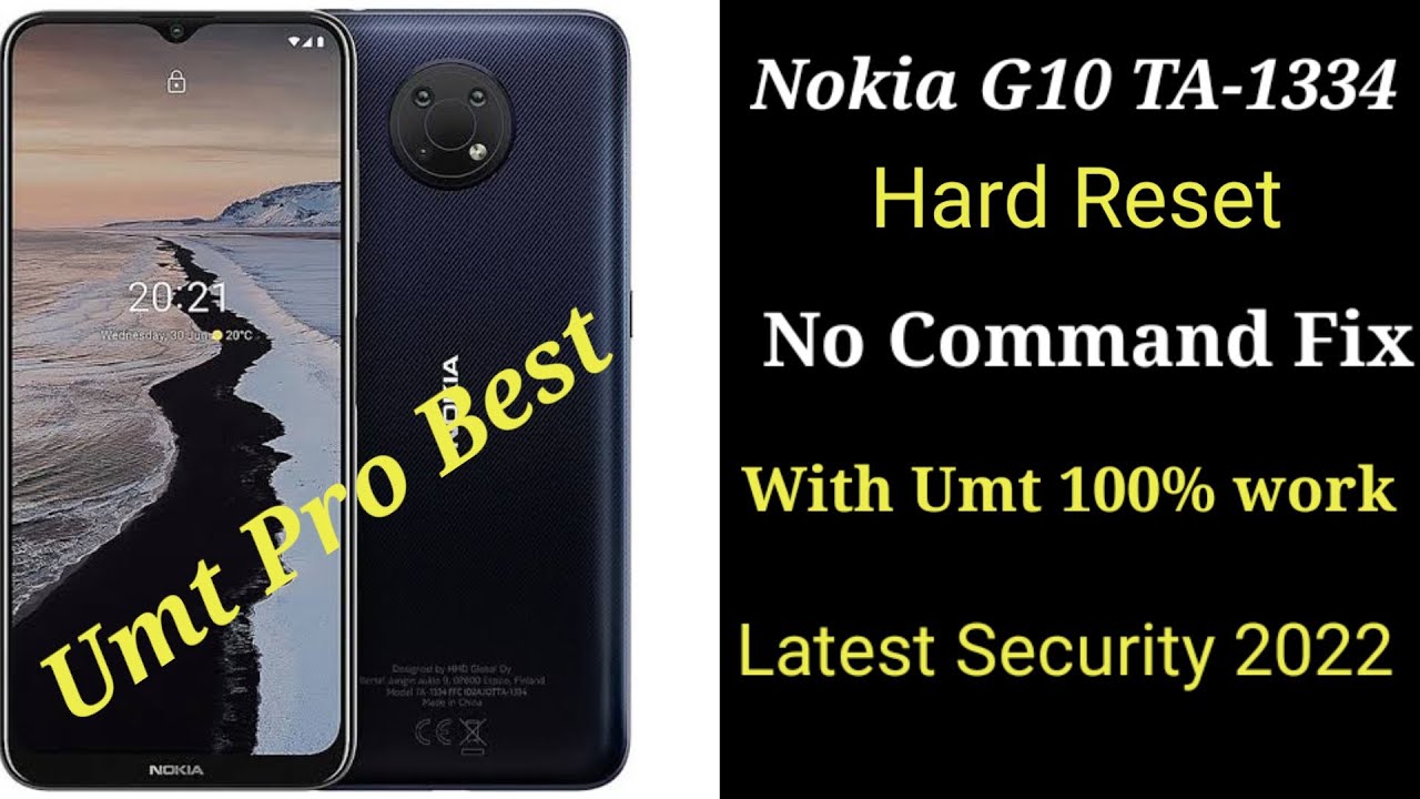 Nokia G10 TA-1334 password +FRP reset with Umt Latest security Patch ...