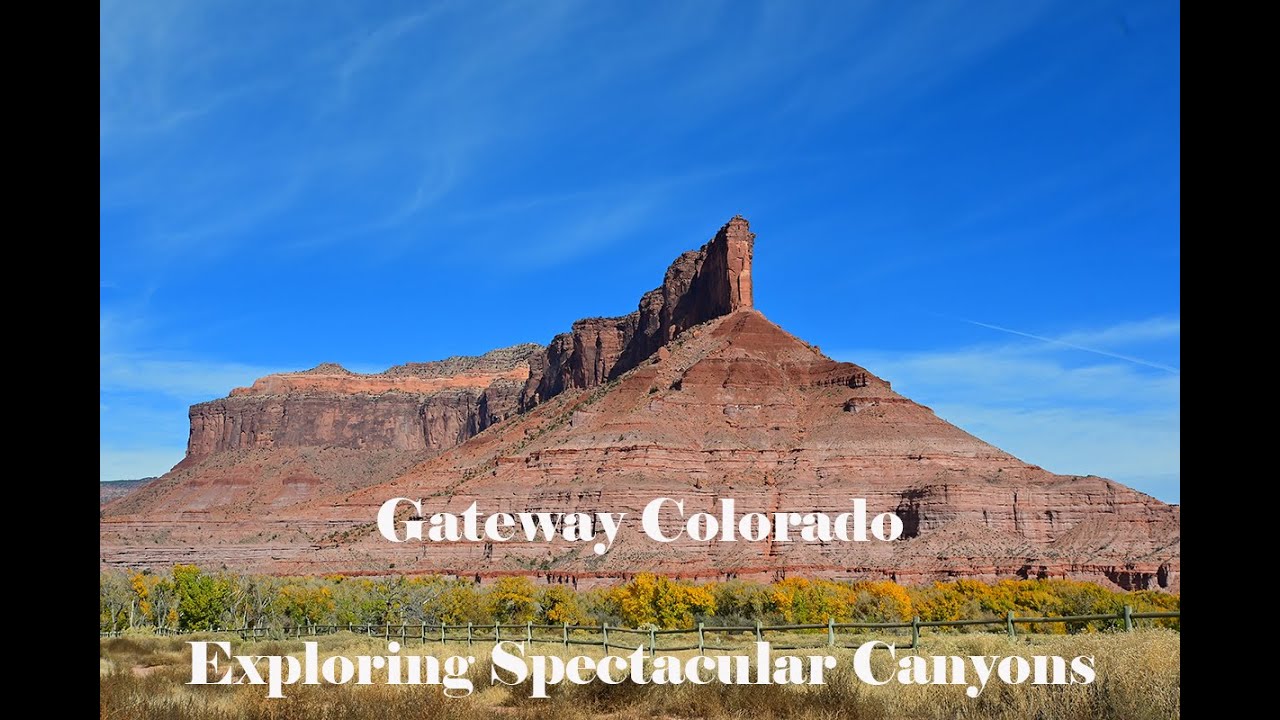 Gateway Colorado - Exploring Spectacular Canyons - YouTube