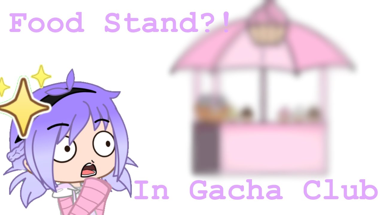 How to make food stand in Gacha Club / Tutorial / LemonGrape - YouTube