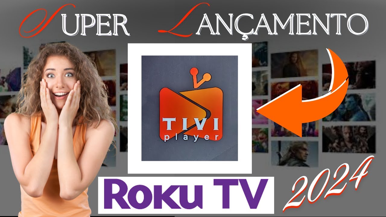 🔶️ TIVI PLAYER MELHOR APLICATIVO DE IPTV STREAM PARA SMART ROKU TV E ...