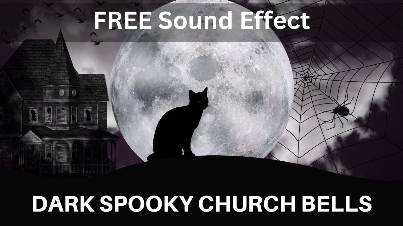 FREE Sound Effect | Dark Spooky Church Bells | Horror - YouTube
